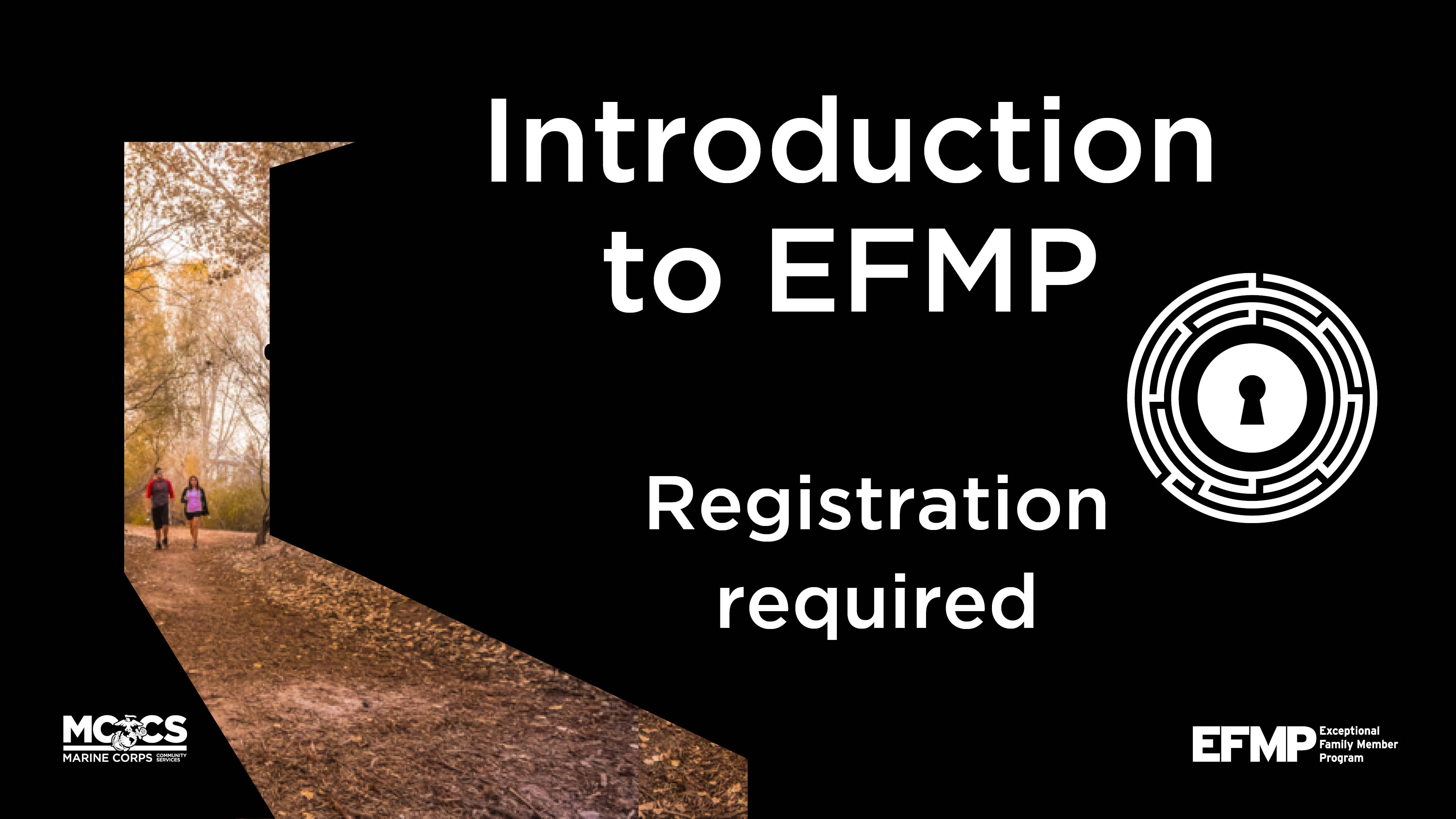 MCCS Introduction to EFMP