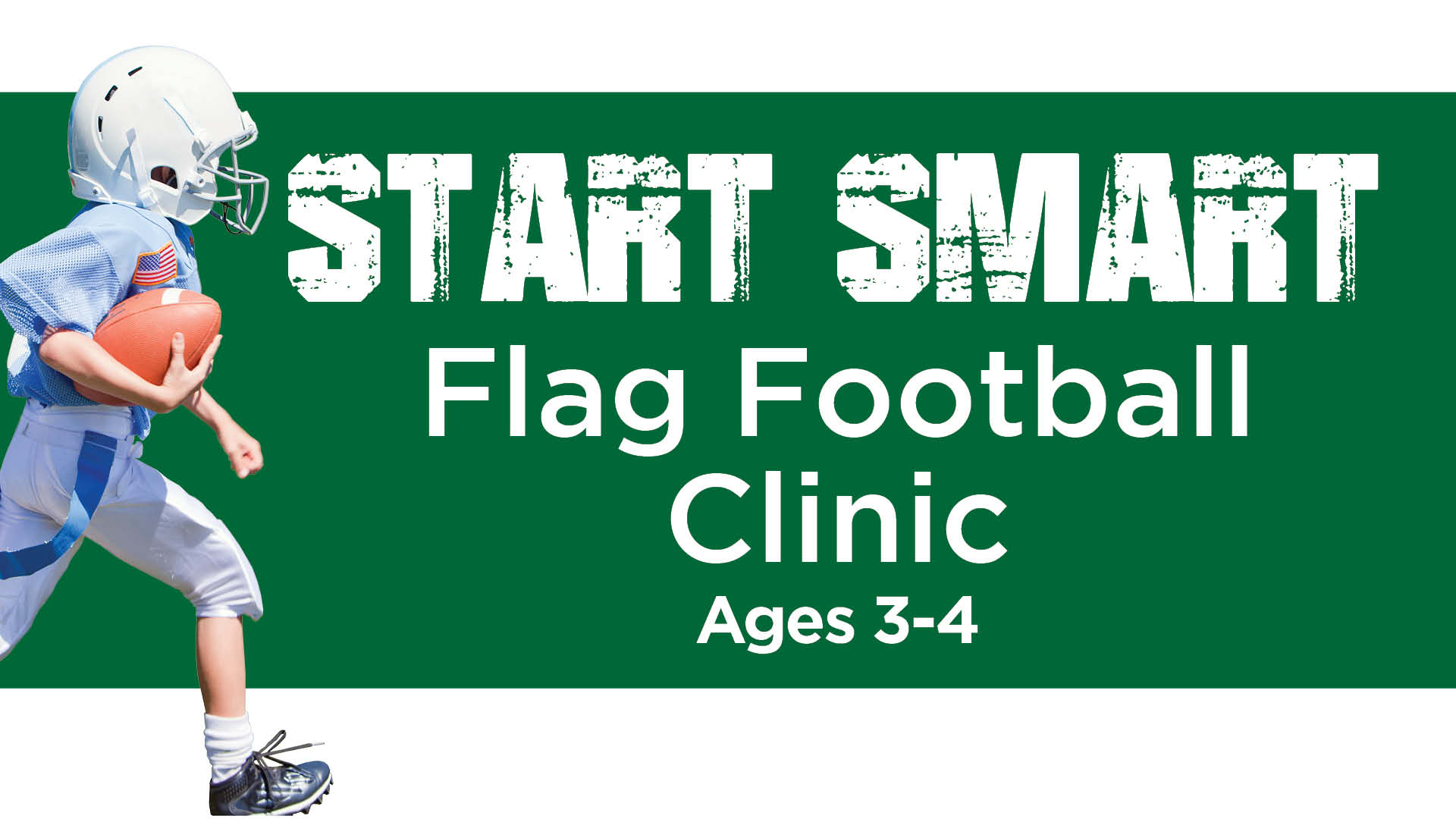 Registration: Start Smart Flag Football