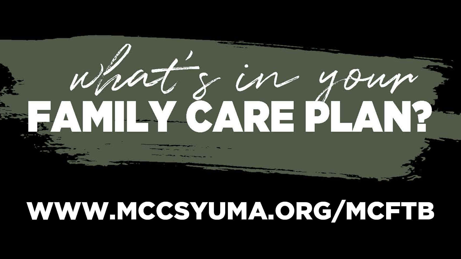 MCCS Family Care Plan