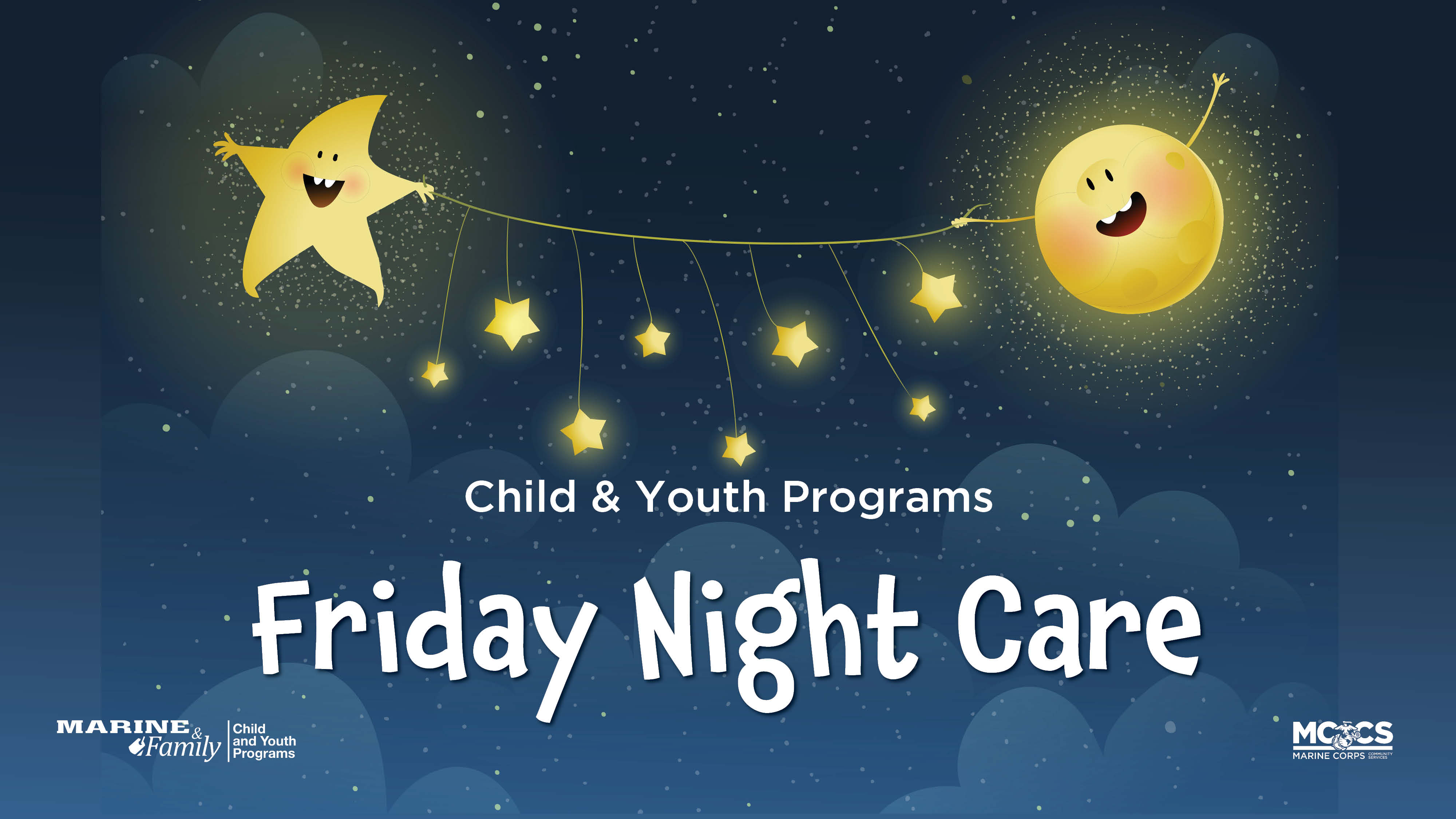 MCCS Friday Night Care