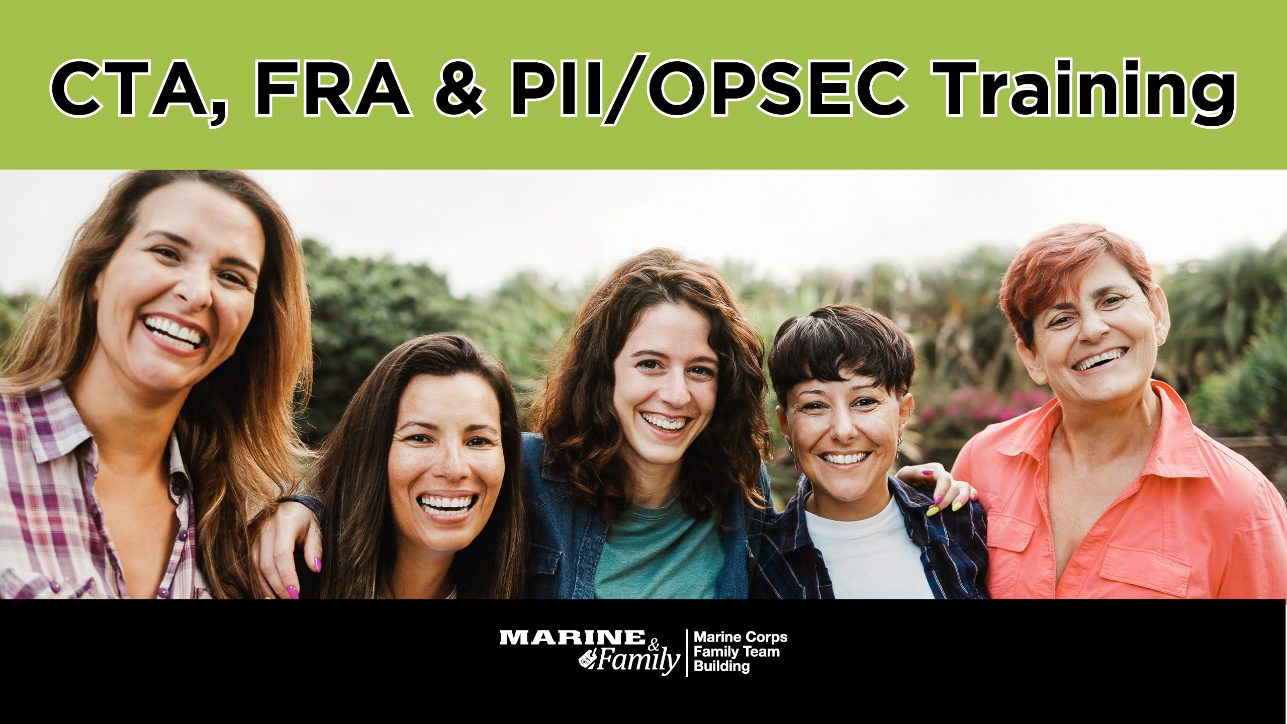 CTA, FRA, & PII OPSEC Training