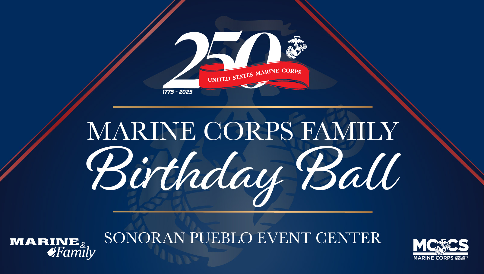 MCCS 2nd Annual Marine Corps Family Birthday Ball – SOLD OUT